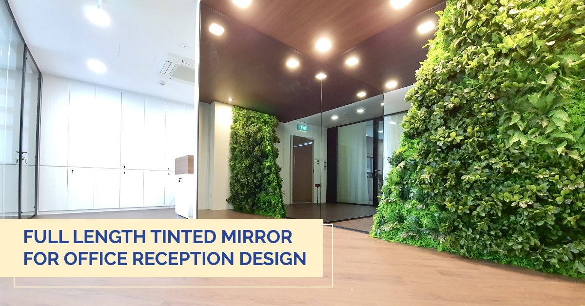 Full Length Tinted Mirror for Office Reception Design